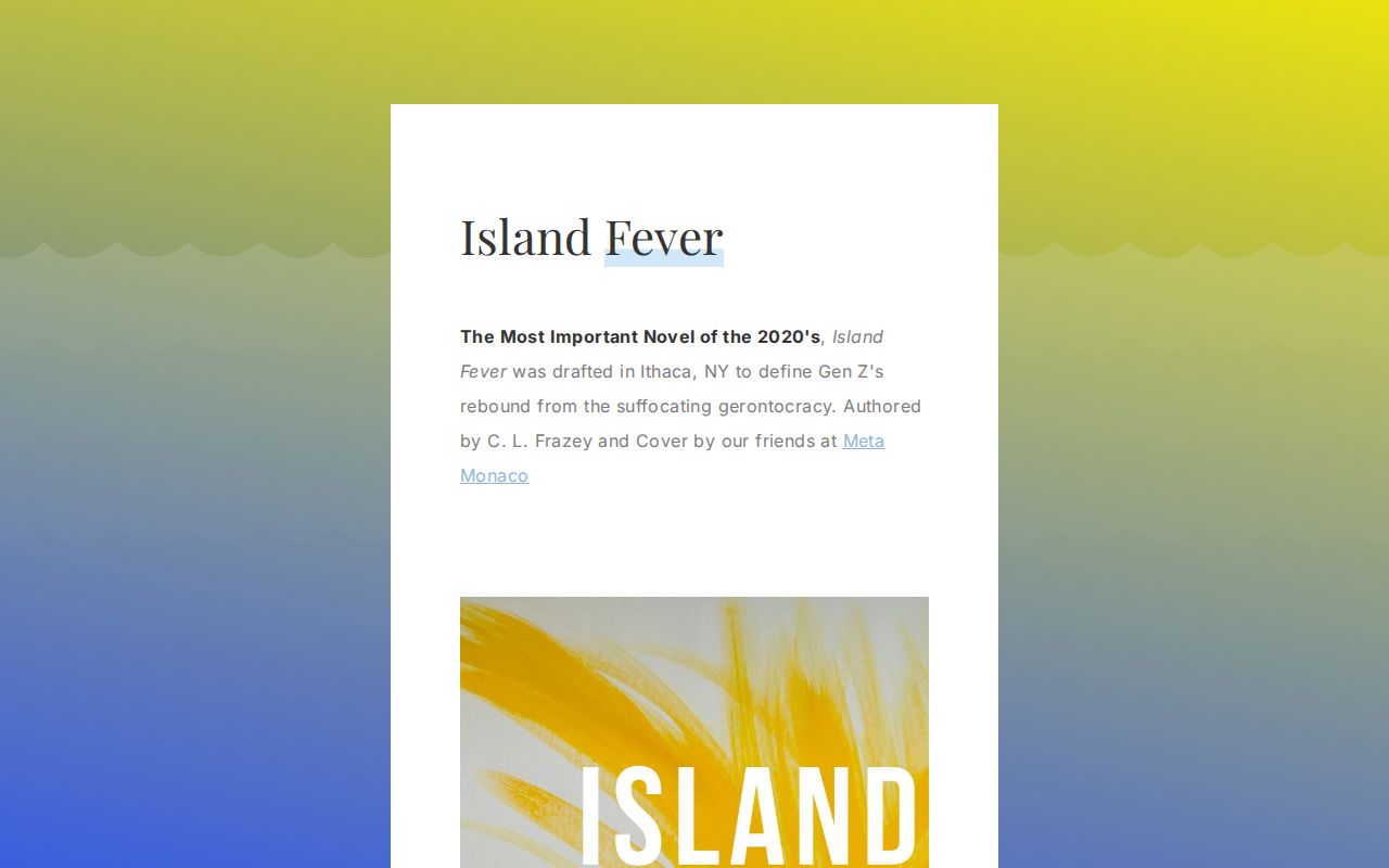 Island Fever Debut
